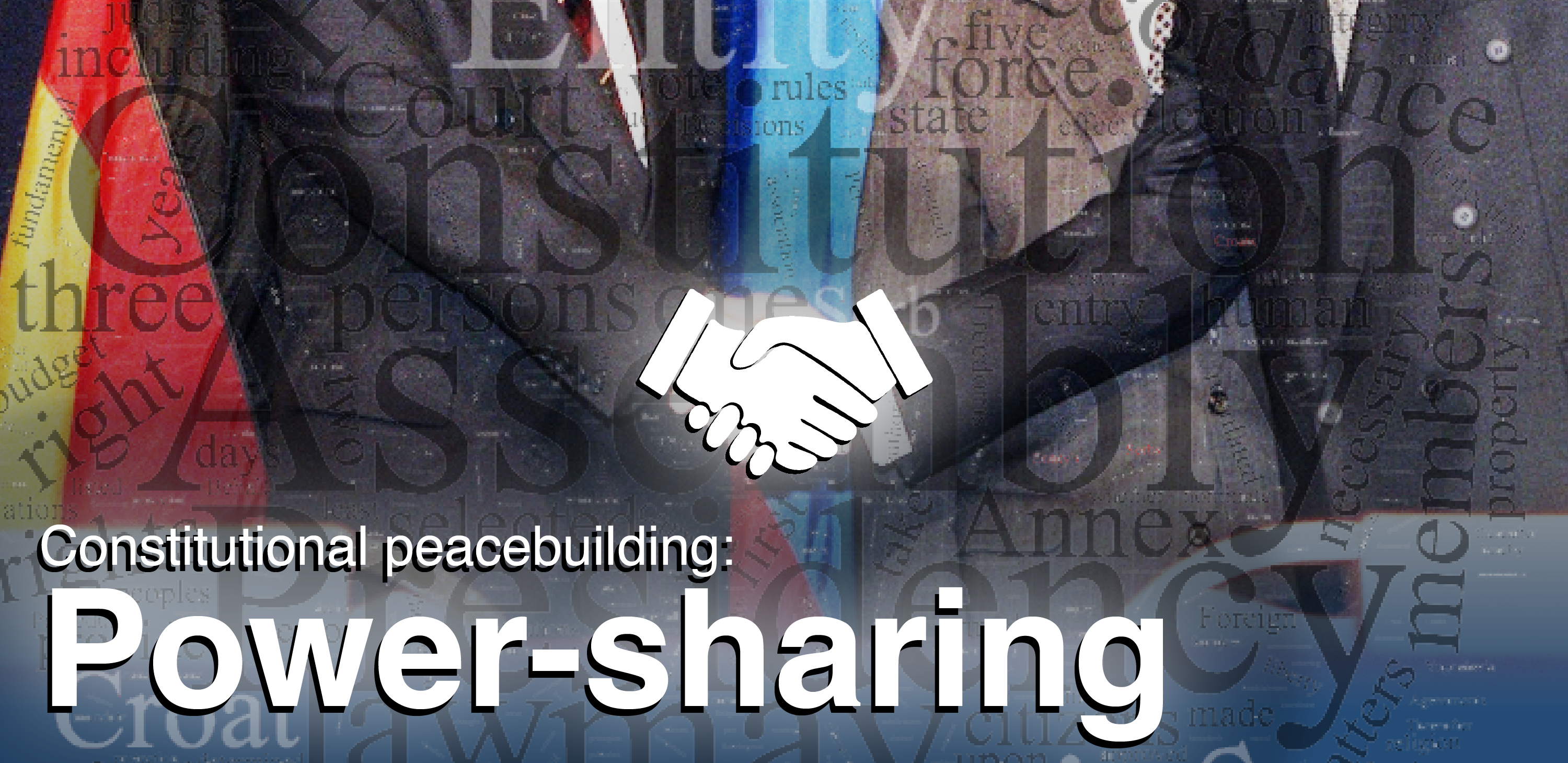 Constitutional peacebuilding: power-sharing – Andreas Juon